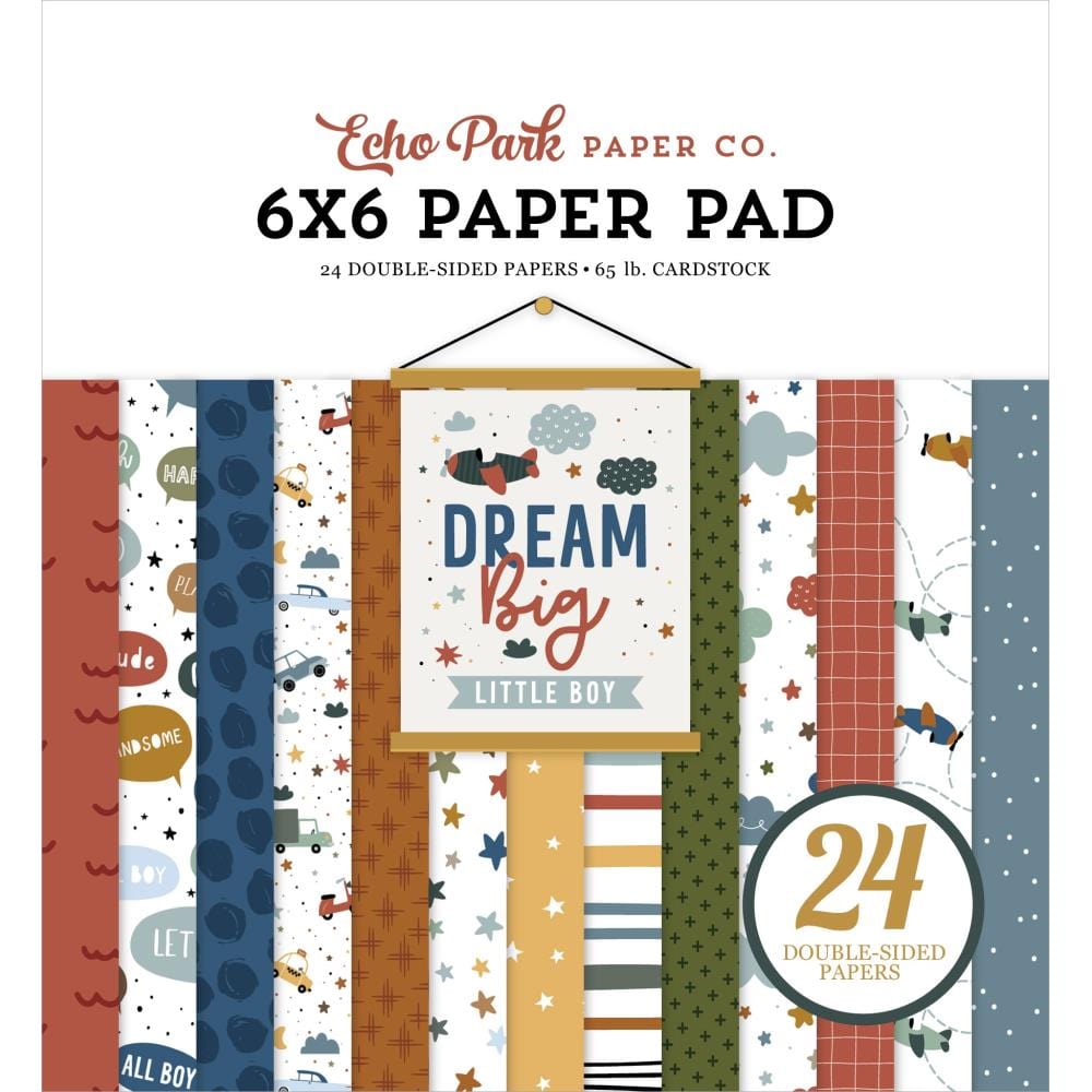 Echo Park Double-Sided Paper Pad 6"X6" 24/Pkg Dream Big Little Boy